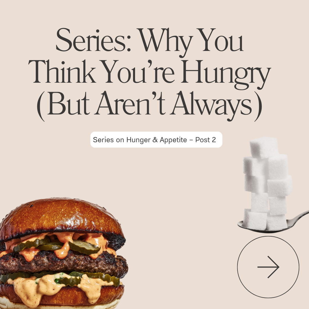 Why You Think You’re Hungry (But Aren’t Always) – Wild Physio Fitness